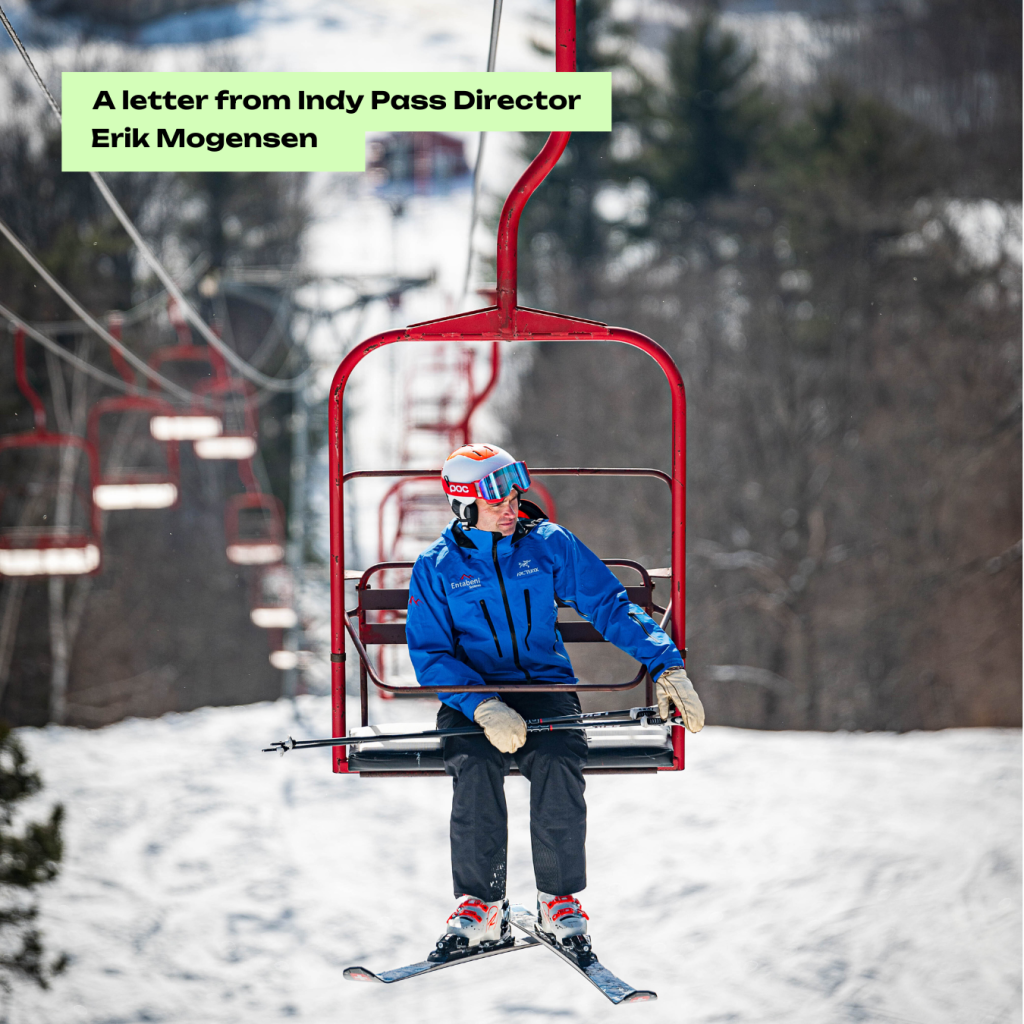 A letter from Indy Pass Director Erik Mogensen | Indy Pass